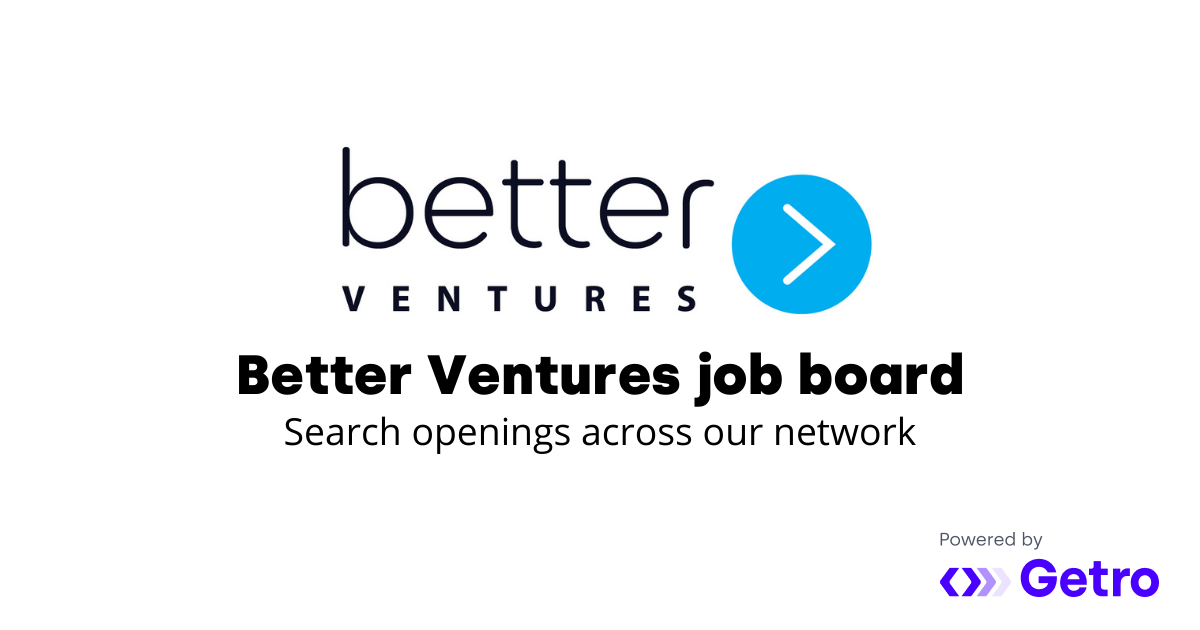 Jobs | Better Ventures Job Board