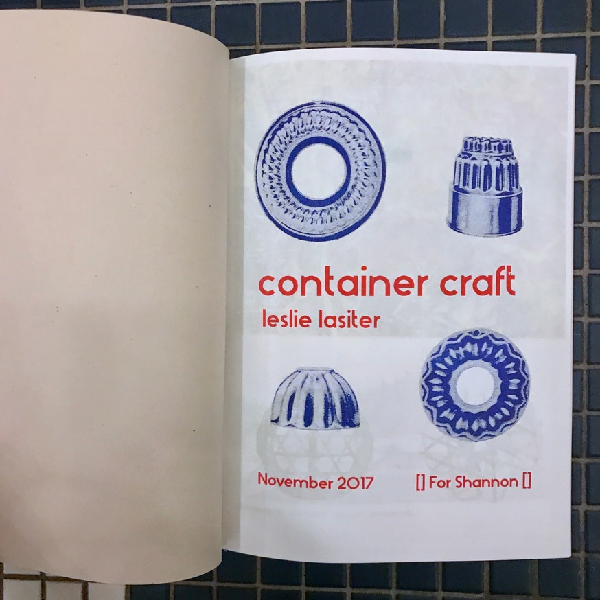 Leslie Lasiter - Container Craft - Printed Matter