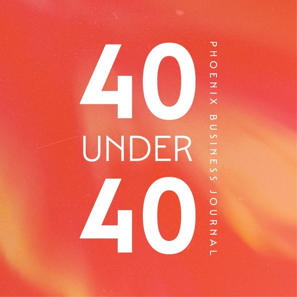 40 Under 40 - Phoenix Business Journal
