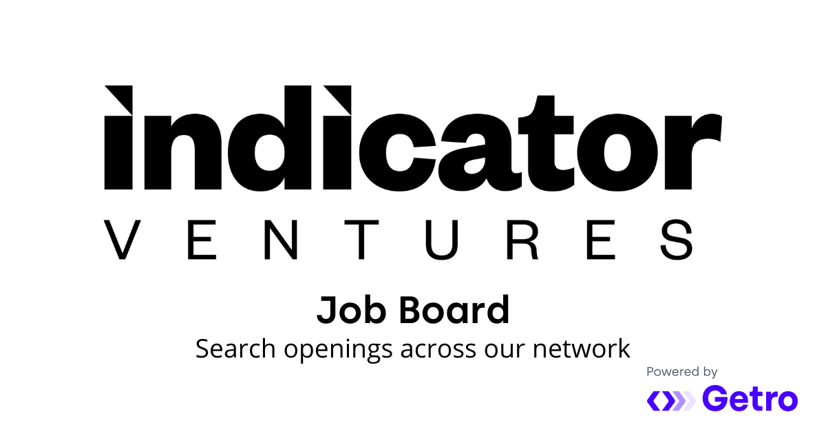 Jobs | Indicator Ventures Job Board