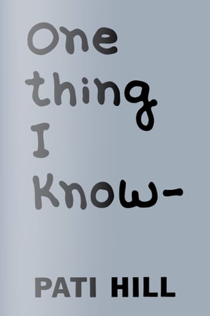 Pati Hill - Printed Matter