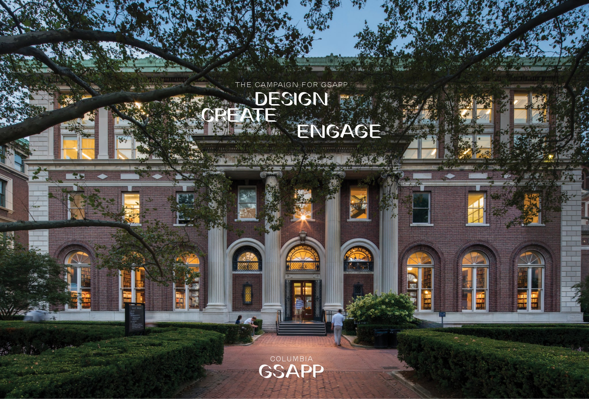 The Campaign For Gsapp Design Create Engage - Columbia GSAPP