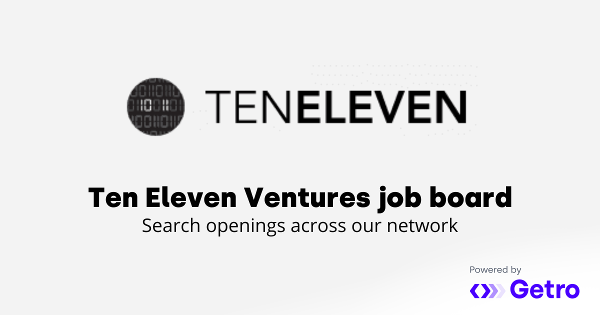 Jobs | Ten Eleven Ventures Job Board